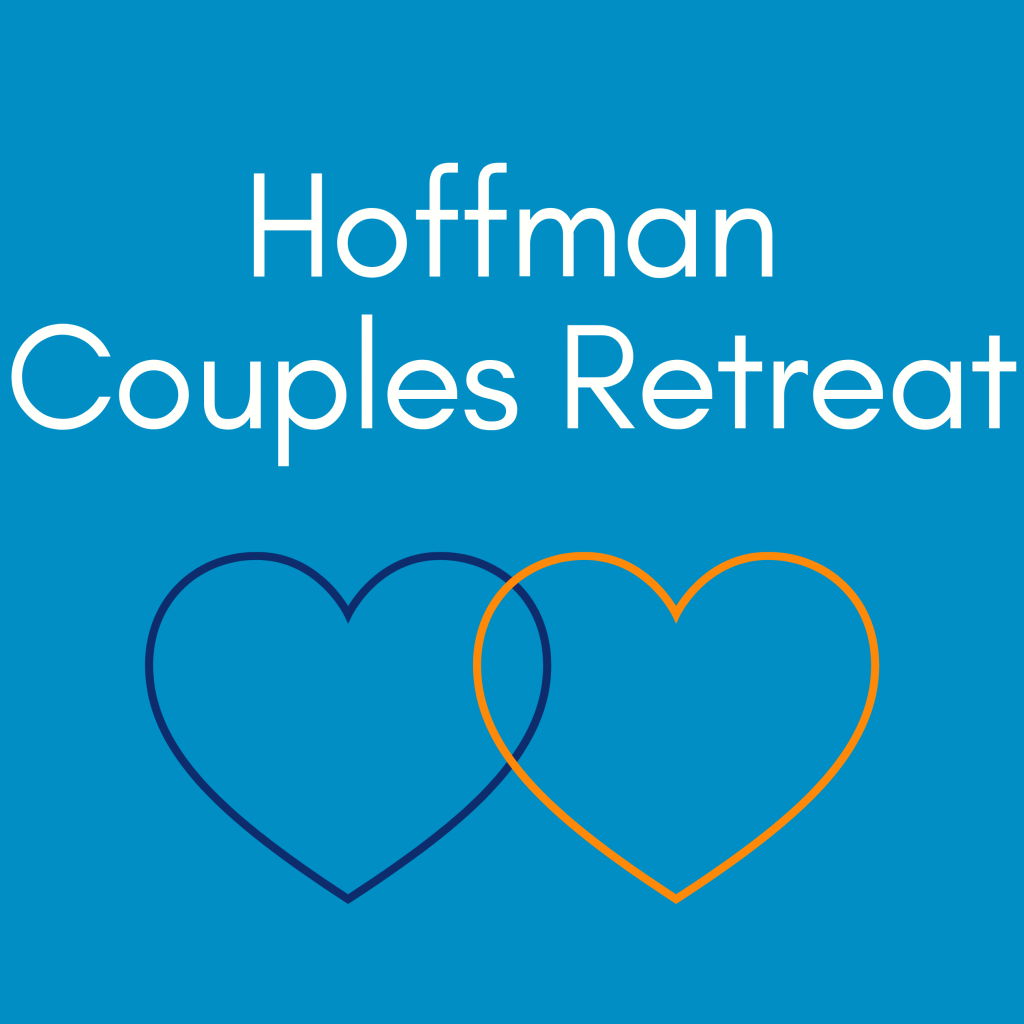 Hoffman Institute Process For Couples | Hoffman Institute